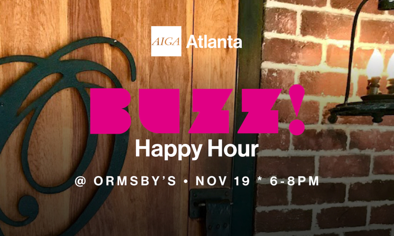 Buzz Happy Hour | Ormsby’s – November Buzz | AIGA Atlanta Chapter