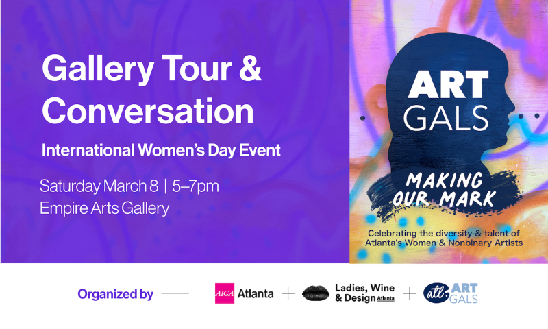 Making Our Mark: Gallery Tour and Conversation | AIGA Atlanta Chapter